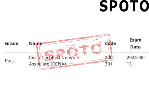 Latest Cisco Pass Report, CISCO CCIE CCNP CCNA Dumps - SPOTO CCIE CLUB